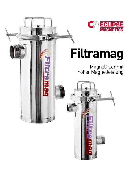 Filtramag-Magnetfilter - Eclipse Magnetics