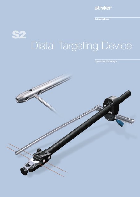 S2 Distal Targeting Device - Stryker