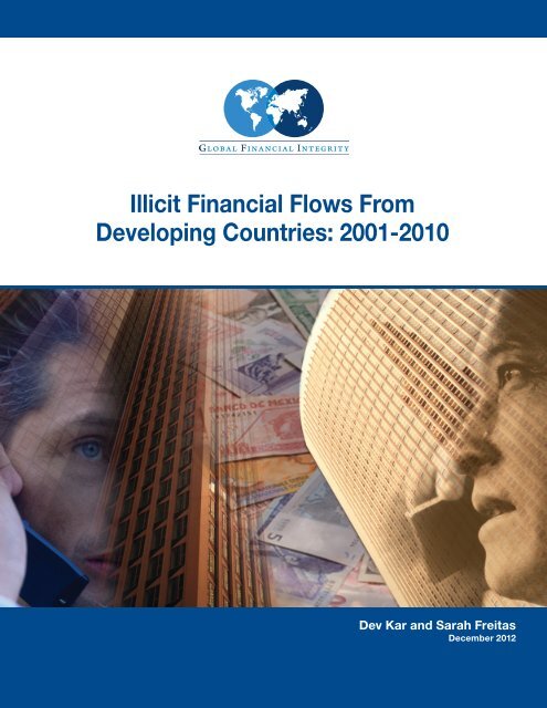 Illicit Financial Flows from Developing Countries: 2001-2010