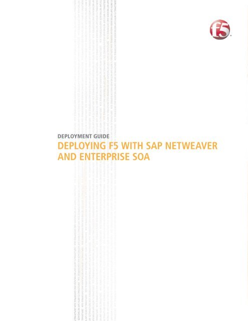 Deploying F5 with SAP NetWeaver and Enterprise ... - F5 Networks
