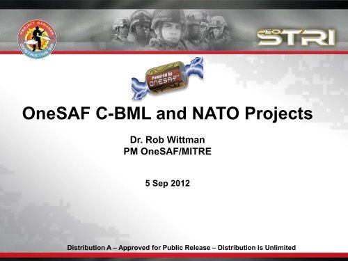 OneSAF C-BML and NATO Projects - OneSAF Public Site