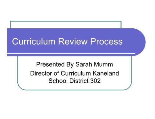 Curriculum Review Process Parent - Kaneland District 302