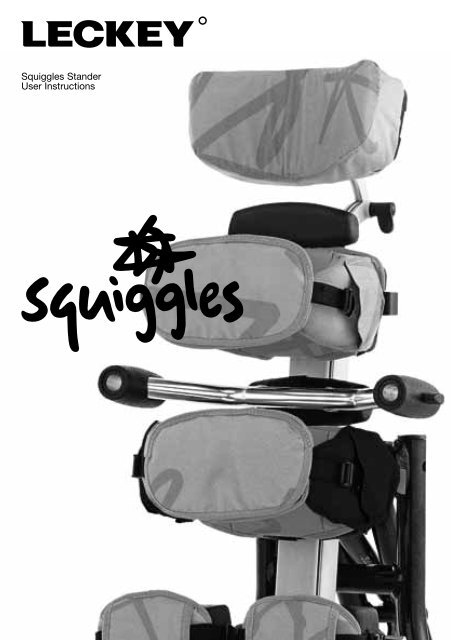 Squiggles Stander User Instructions - Leckey