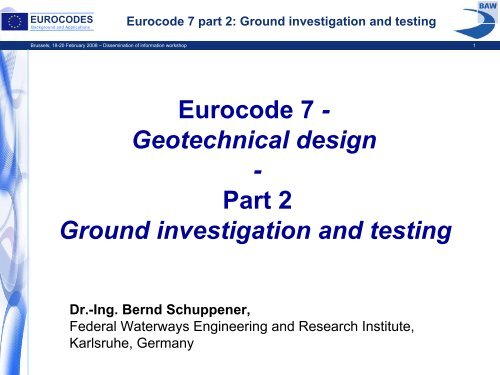 Eurocode 7 part 2: Ground investigation and testing - Eurocodes