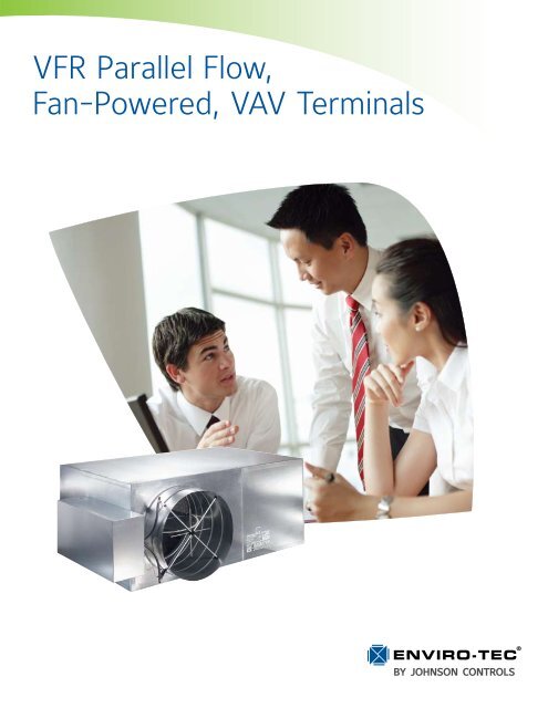 VFR Parallel Flow, Fan-Powered, VAV Terminals - Enviro-Tec