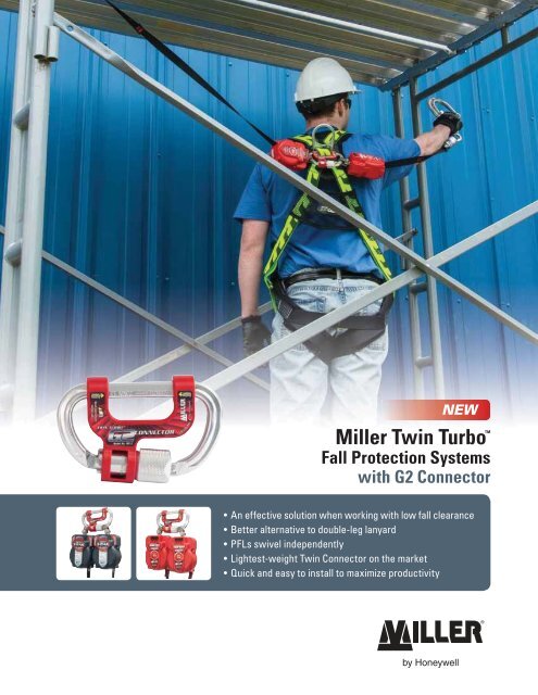 Miller Twin Turboâ ¢ Fall Protection Systems with G2 Connector