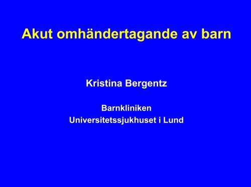 Akut omhÃ¤ndertagande av barn