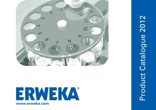 Erweka Product catalogue 2012 - Gomensoro