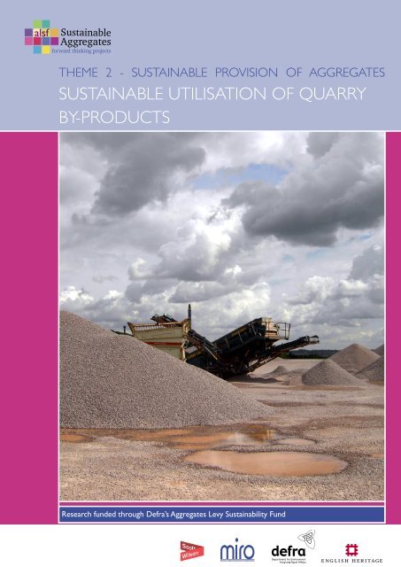 sustainable utilisation of quarry by-products - Sustainable Aggregates