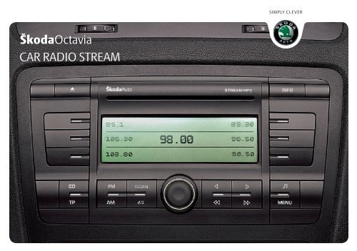 ŠkodaOctavia CAR RADIO STREAM - Media Portal - ŠKODA AUTO