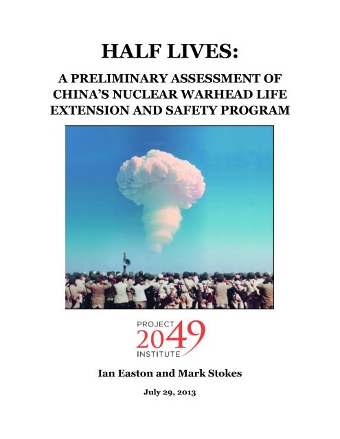 HALF LIVES: - Project 2049 Institute