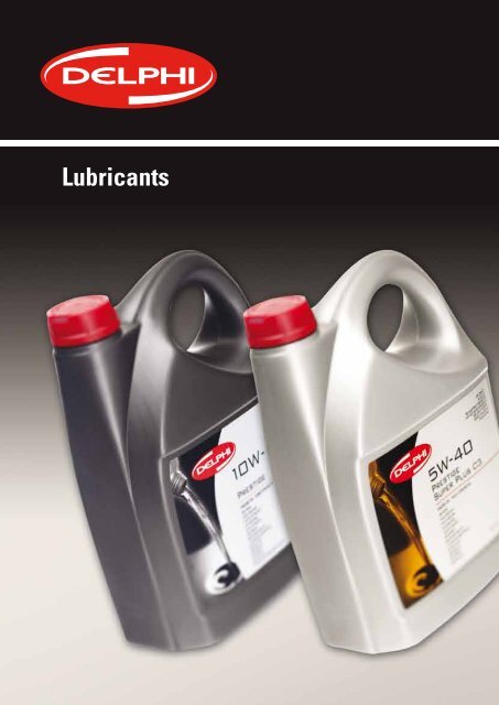 Lubricants - Delphi