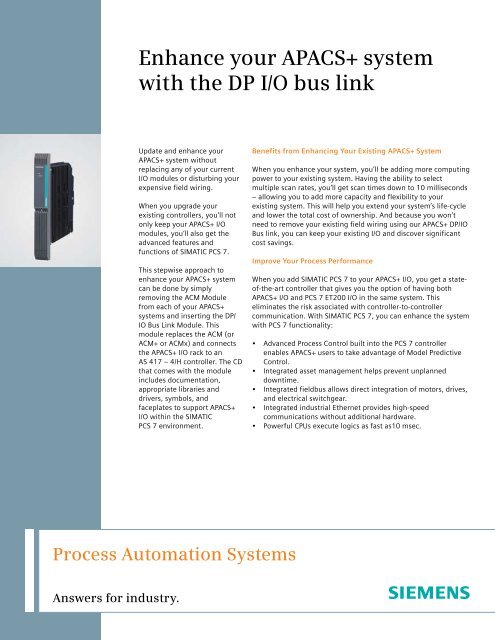 Enhance your APACS+ system with the DP I/O bus link - Siemens ...