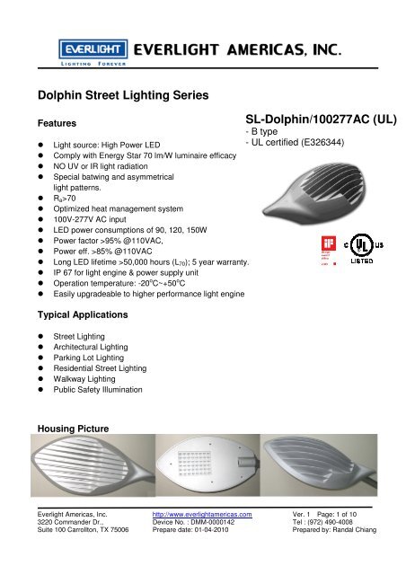 Dolphin Street Lighting Series SL-Dolphin ... - Everlight.com