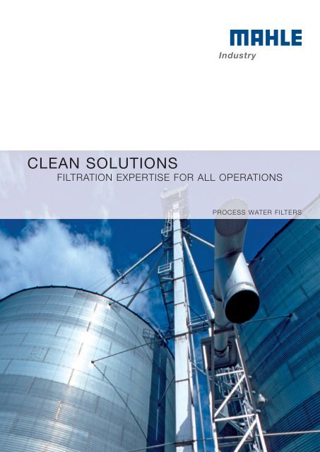 CLEAN SOLUTIONS - MAHLE Industry - Filtration