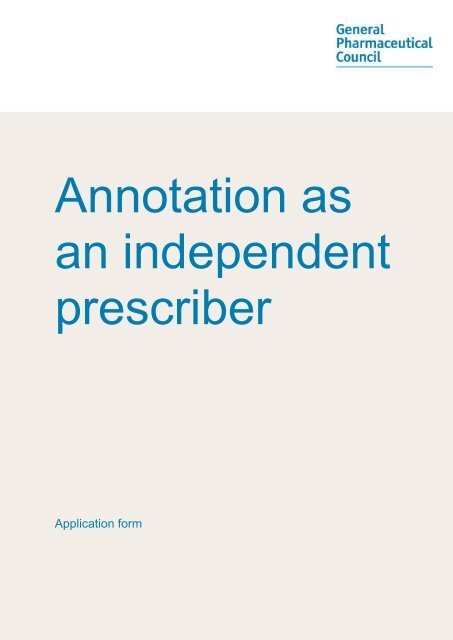 Annotation as an independent prescriber - General Pharmaceutical ...