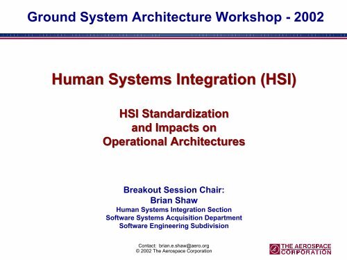 Human Systems Integration (HSI) - USC Center for Systems and ...