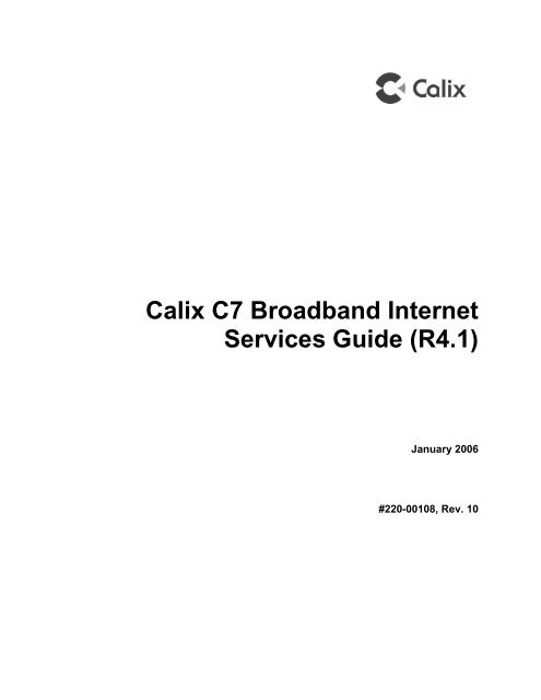 Calix C7 Broadband Internet Services Guide (R4.1)