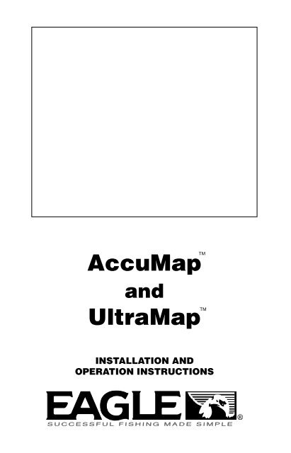 AccuMap & UltraMap Owner's Manual - Eagle