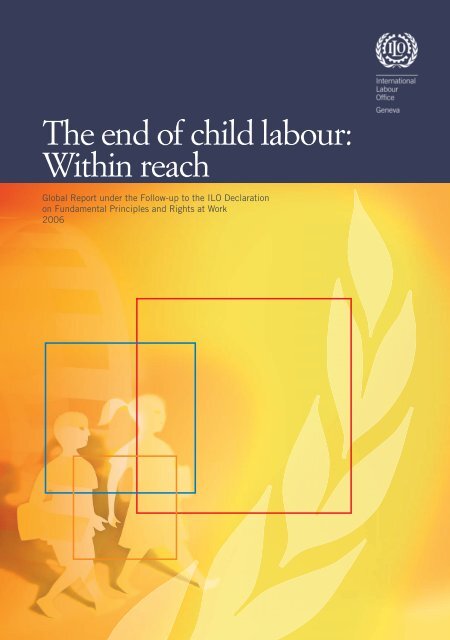 The end of child labour - International Labour Organization