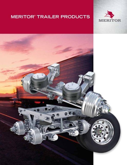 MERITORÂ® TRAILER PRODUCTS