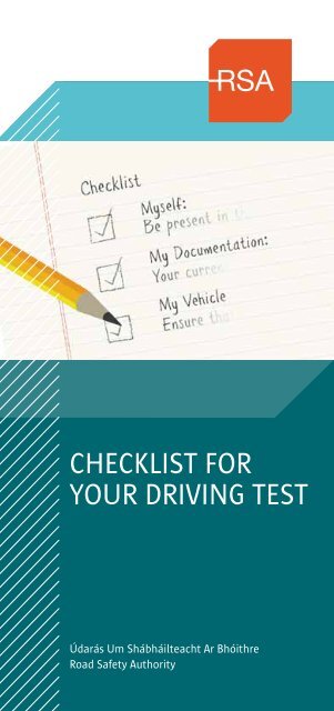CHECKLIST FOR YOUR DRIVING TEST - RSA.ie