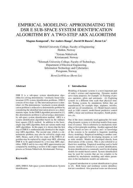 Approximating The Dsr E Sub Space System Identification Algorithm By