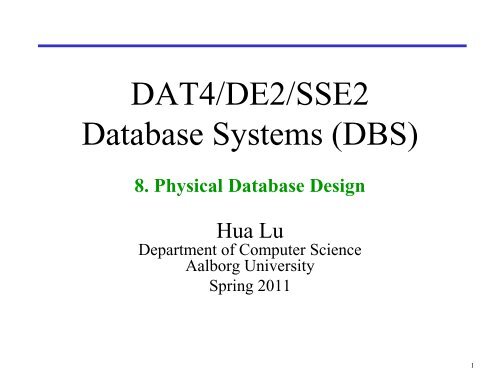 8. Physical Database Design - Intranet - Department of Computer ...