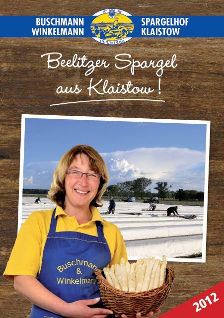 ist immer etwas los - Spargelhof Buschmann & Winkelmann