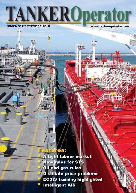 Features: - Tanker Operator