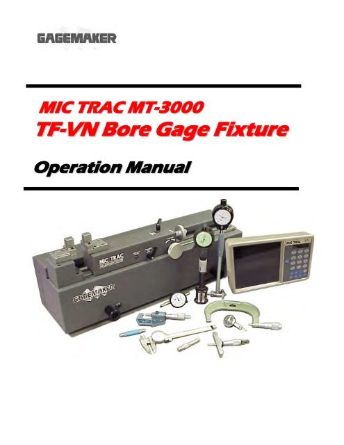 Bore Gage Operation Manual - Gagemaker