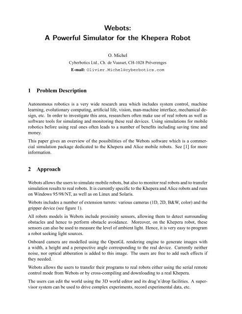 Webots: A Powerful Simulator for the Khepera Robot
