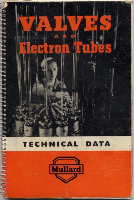 Mullard Valves and Electron Tubes.pdf - tubebooks.org