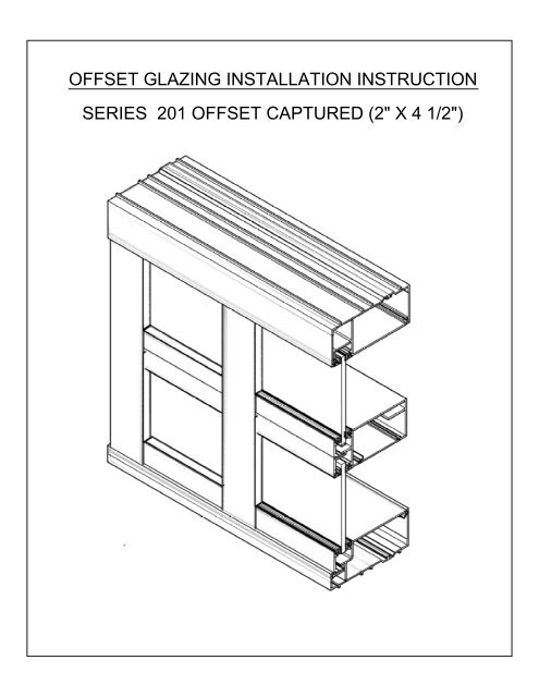 series 201 offset captured (2" x 4 1/2") - PRL Glass Systems Inc