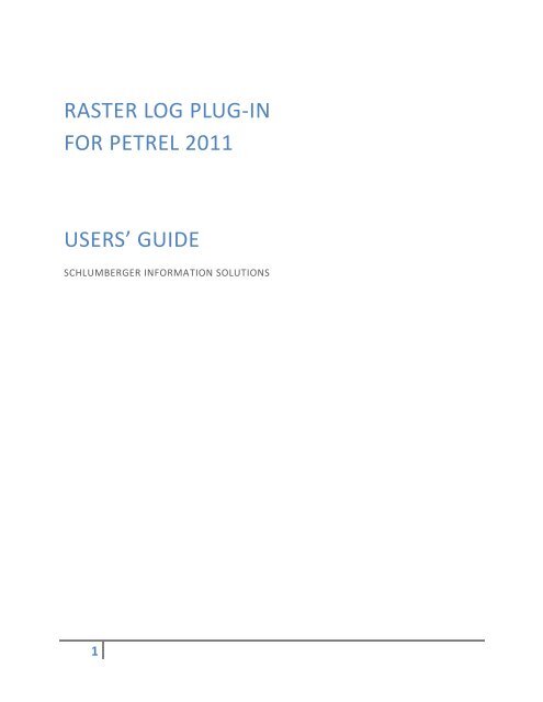 Raster log plug-in for petrel 2011 - Ocean - Schlumberger