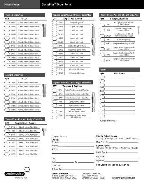 SwissPlusÃ¢Â„Â¢ Order Form - Zimmer Dental