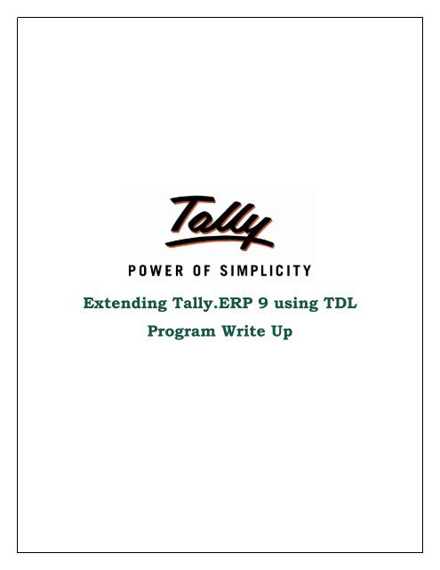 Extending Tally.ERP 9 using TDL-Program Write Up