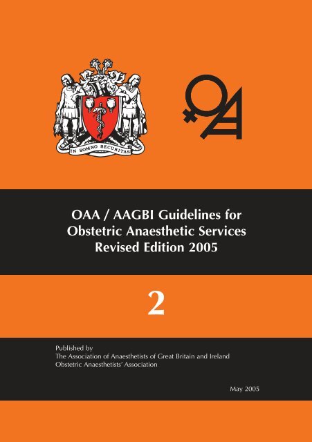 OAA / AAGBI Guidelines for Obstetric Anaesthetic Services Revised ...