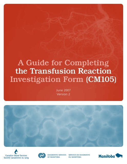 A Guide for Completing the Transfusion Reaction Investigation Form ...