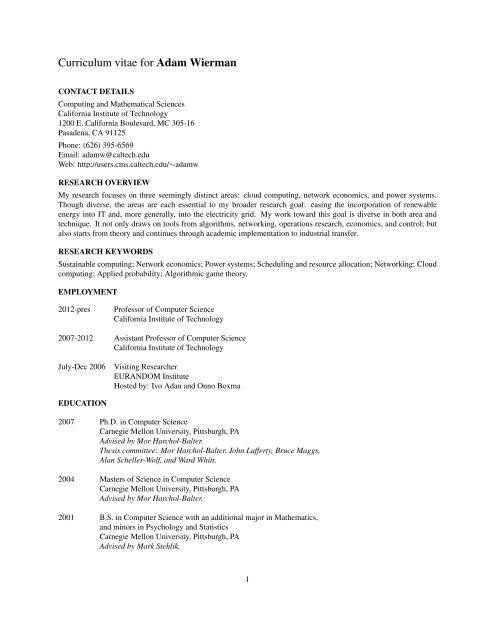 Curriculum vitae for Adam Wierman - Computing + Mathematical ...