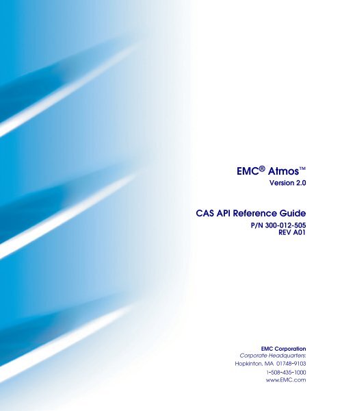 EMC Atmos CAS 2.0 API Reference Guide - EMC Community Network