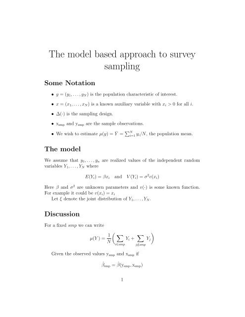 The Model Based Approach To Survey Sampling