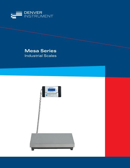 mesa series.qxp - Denver Instrument