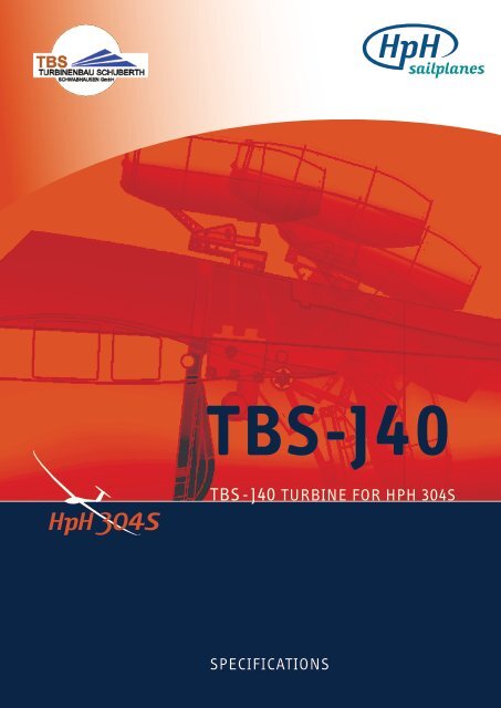 TBS-J40 TURBINE foR HpH 304S SpEcIfIcaTIoNS - Wings and ...
