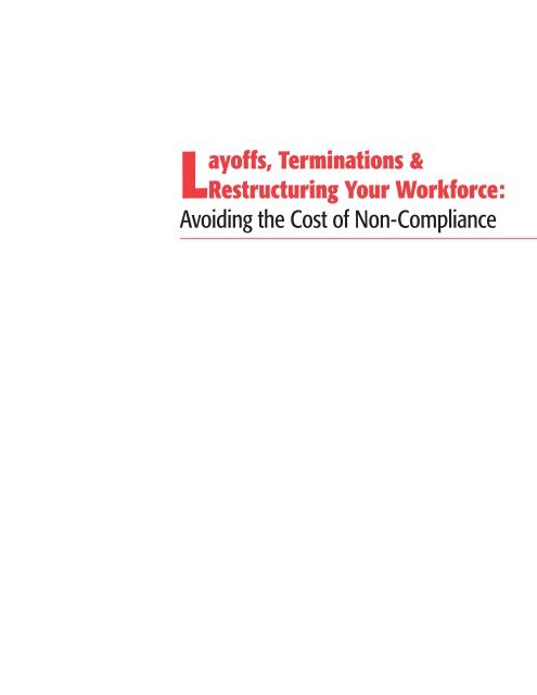 Layoffs, Terminations & Restructuring Your Workforce - HRInsider