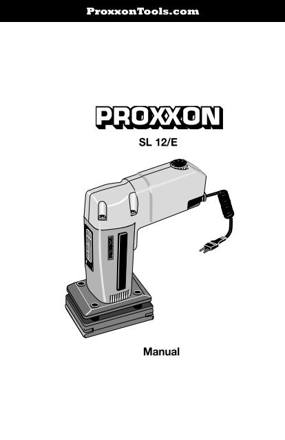 SL 12/E Manual - Proxxon Tools