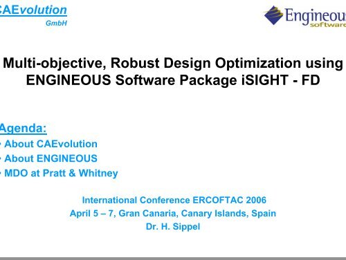 Multi-objective, Robust Design Optimization using ENGINEOUS ... Multi-objective, Robust Design Optimization using ENGINEOUS ...