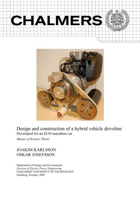 Design and construction of a hybrid vehicle driveline - webfiles its ...
