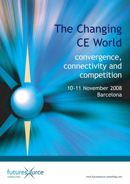 The Changing CE World - Futuresource Consulting