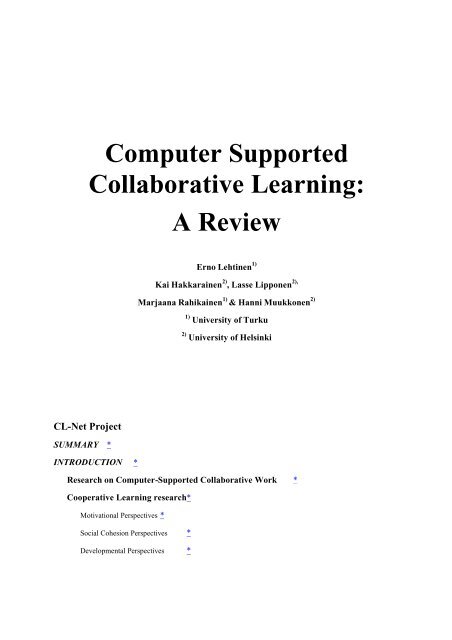 Computer Supported Collaborative Learning: A Review